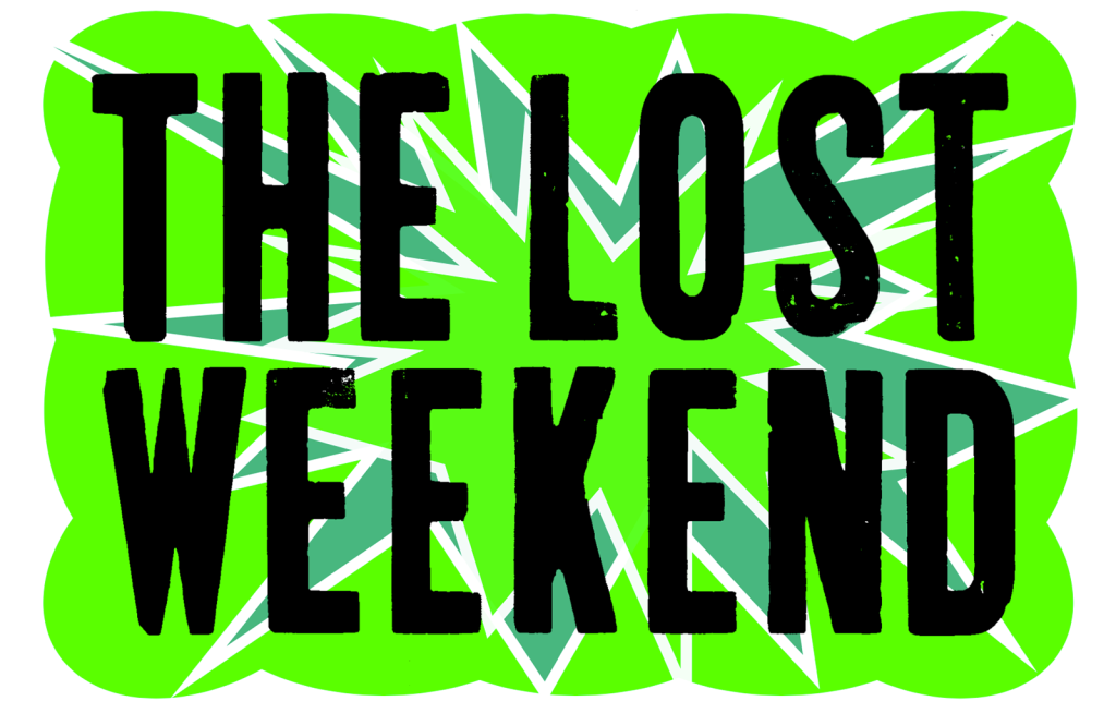 The Lost Weekend | Visit Baltimore