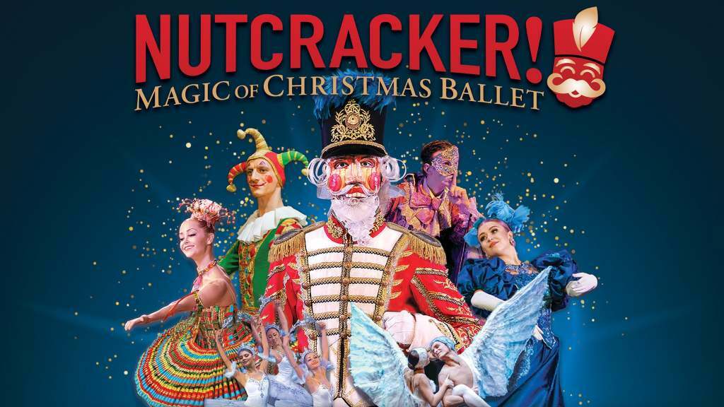 Nutcracker! Magic of Christmas Ballet | Visit Baltimore