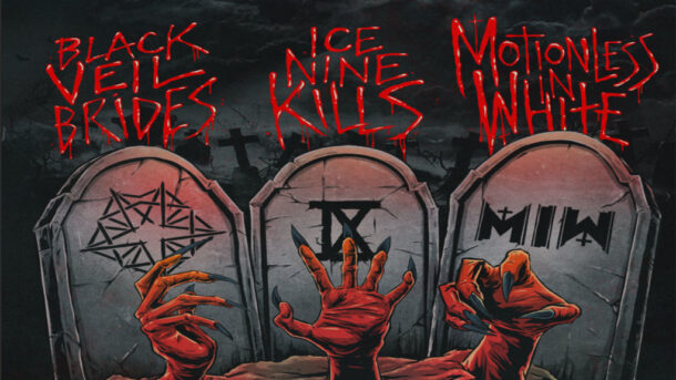 Trinity Of Terror Tour: Ice Nine Kills, Black Veil Brides & Motionless ...