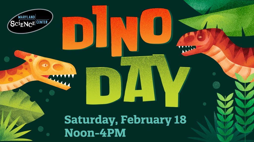 Dino Day | Visit Baltimore
