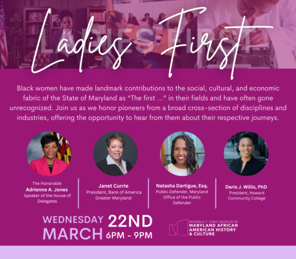 Ladies First : An Evening Celebrating Maryland's Pioneering Black Women ...