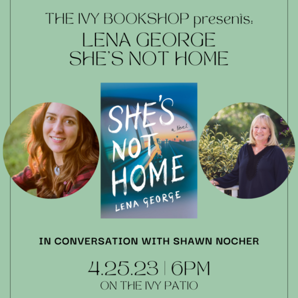 Lena George: She's Not Home (In Conversation With Shawn Nocher) | Visit ...