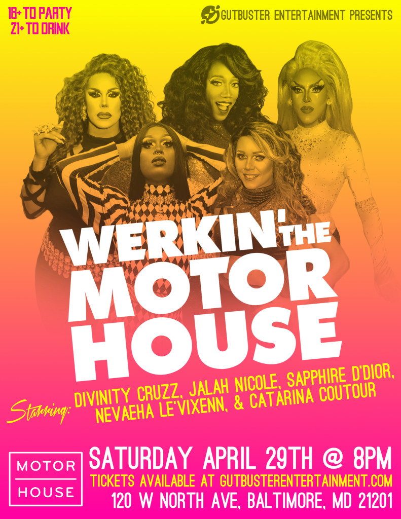 Werkin' The Motor House Drag Show! | Visit Baltimore