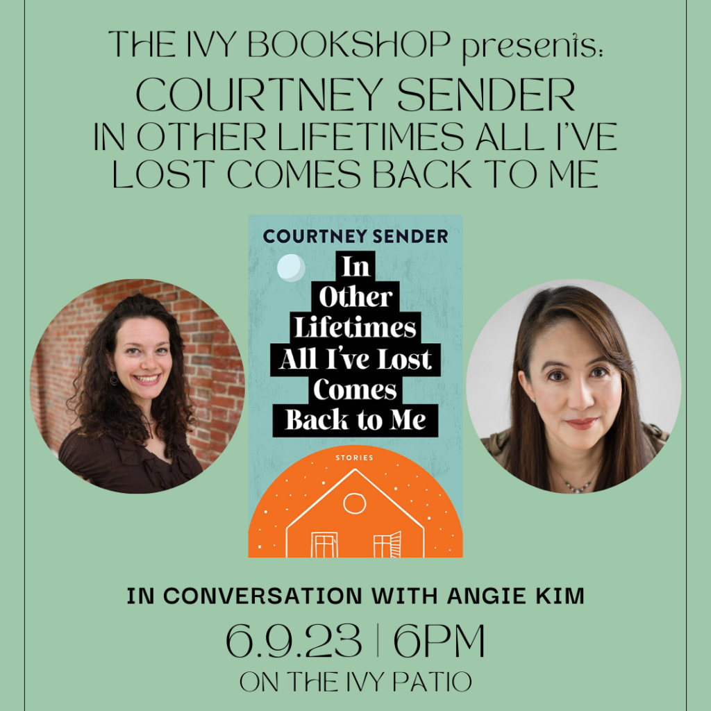 Courtney Sender: In Other Lifetimes All I've Lost Comes Back To Me ...