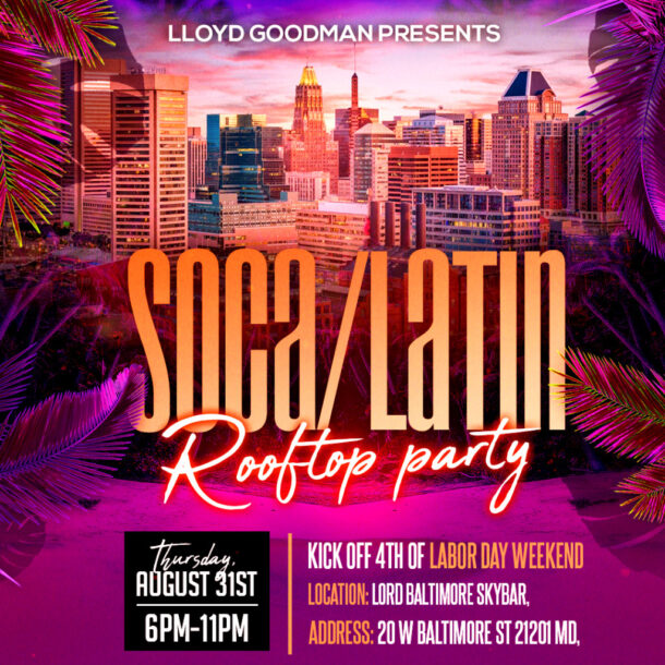 Soca/Latin Rooftop Party | Visit Baltimore