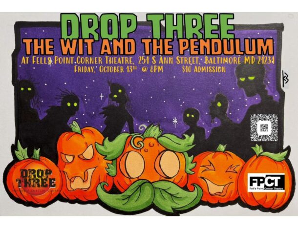 Drop Three Presents: The Wit And The Pendulum | Visit Baltimore