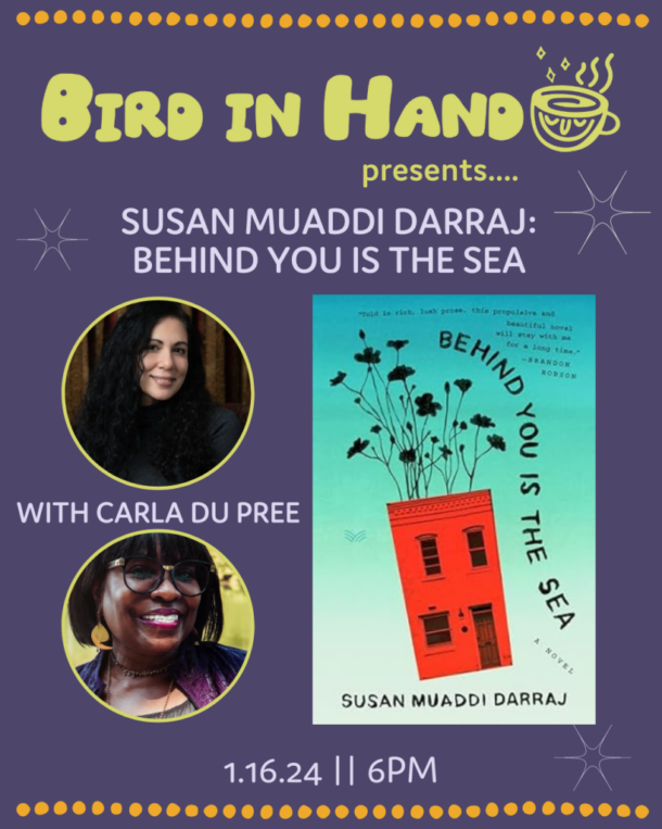 Susan Muaddi Darraj: BEHIND YOU IS THE SEA (With Carla Du Pree) | Visit ...