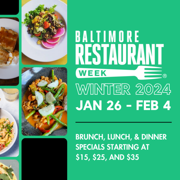 Baltimore Restaurant Week | Visit Baltimore