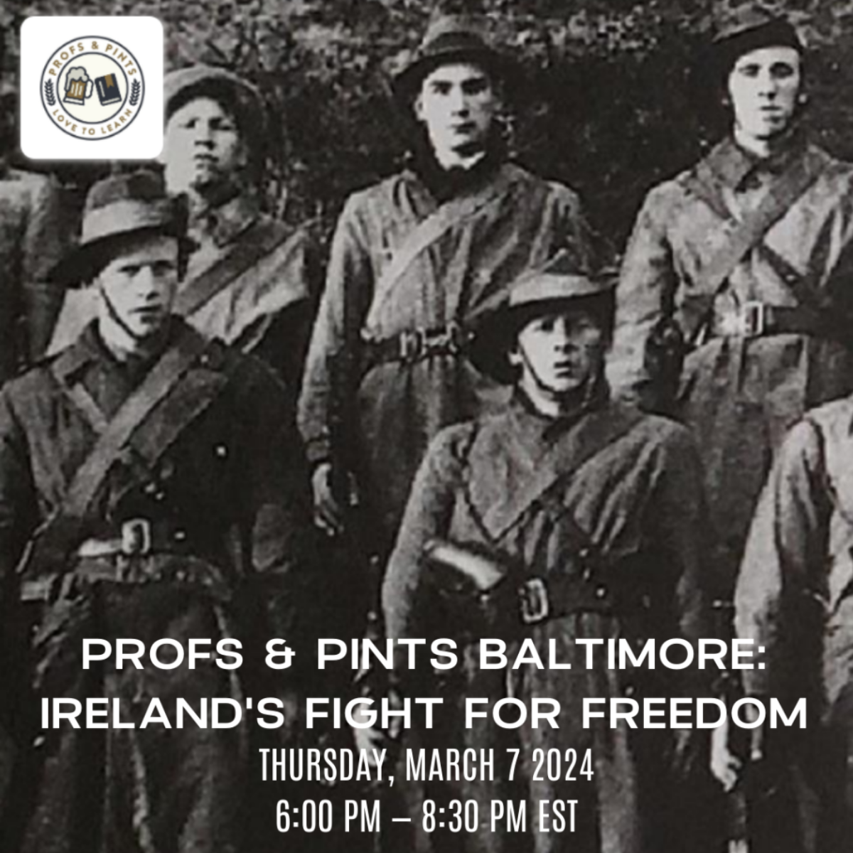 Profs & Pints Baltimore: Ireland's Fight for Freedom | Visit Baltimore