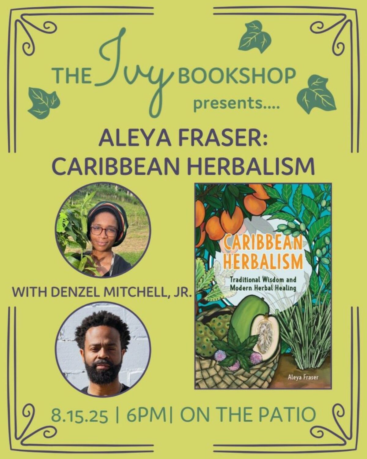 Aleya Fraser: CARIBBEAN HERBALISM (with Denzel Mitchell, Jr.) | Visit ...