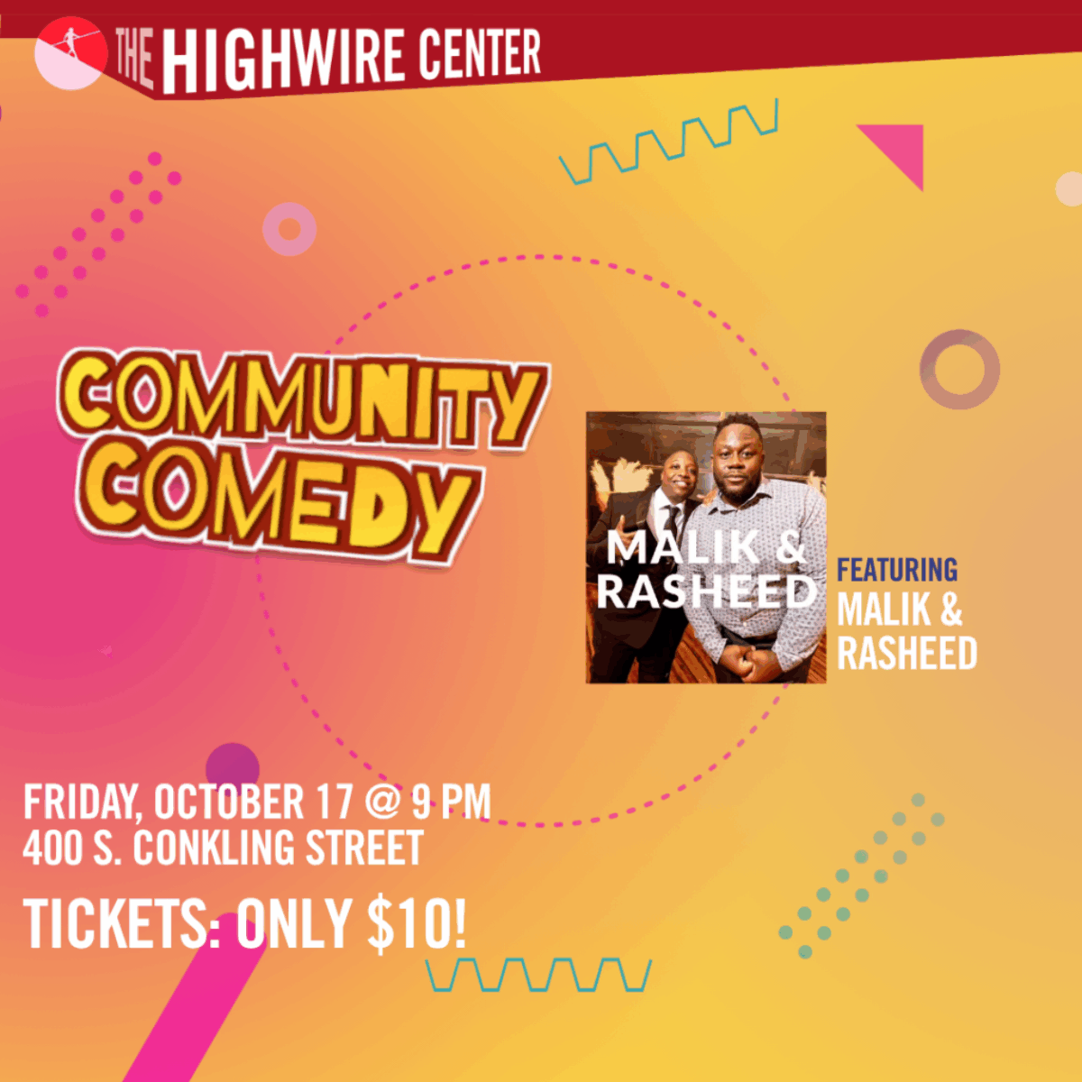 Community Comedy: Malik and Rasheed at The Highwire Center! | Visit Baltimore