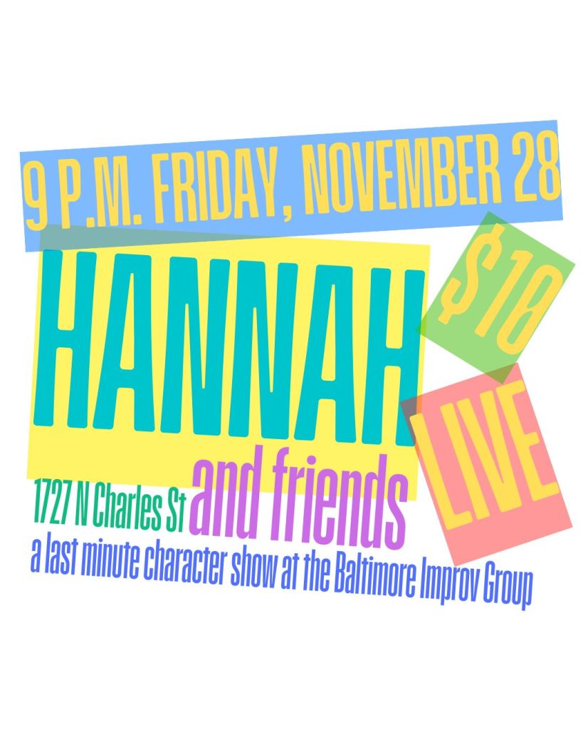Hannah and Friends LIVE: A Hilarious Character Show! | Visit Baltimore